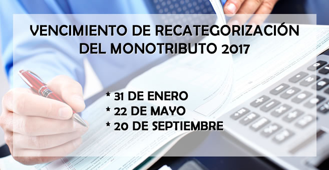AFIP: Prórroga para hacer recategorización del Monotributo 2017 | EconoBlog AFIP: Prórroga para hacer recategorización del Monotributo 2017 | EconoBlog