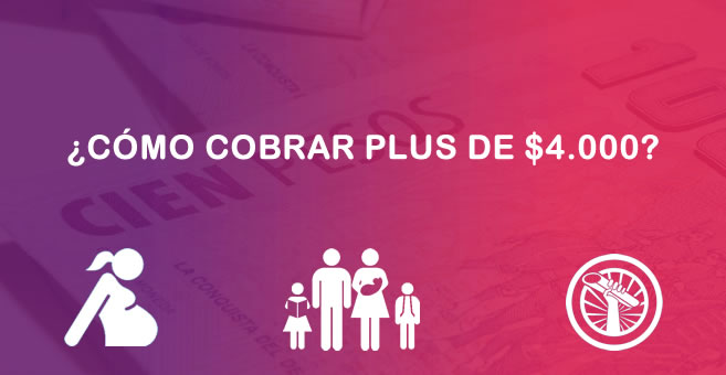 ¿Cómo cobrar plus de 4000 pesos para Asignación Universal por Hijo y ...
